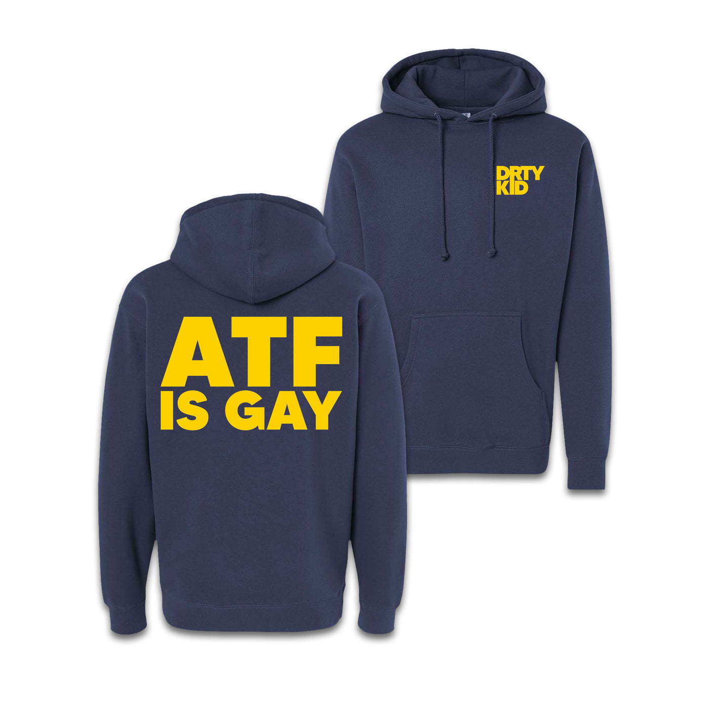 ATF IS GAY IN STOCK! – Dirty Kid Co